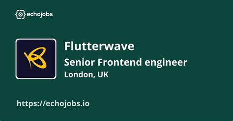 flutterwave is hiring senior frontend engineer london uk [vue js