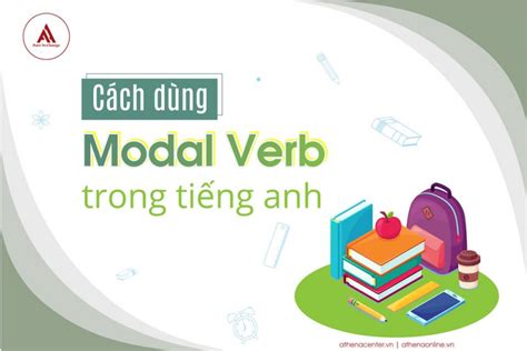 cách dùng modal verb trong tiếng anh