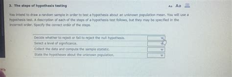 Solved 3 The Steps Of Hypothesis Testing Aa Aa You Intend