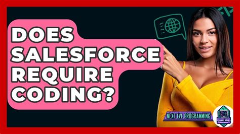 Does Salesforce Require Coding Next Lvl Programming Youtube