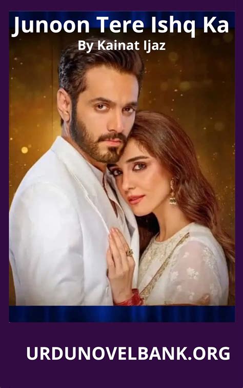 Junoon Tere Ishq Ka Novel By Kainat Ijaz Complete Download