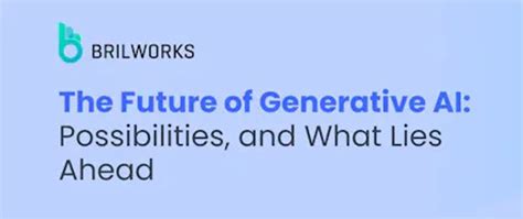 The Future Of Generative AI Possibilities Challenges And What Lies Ahead DEV Community