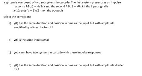 solved a system is composed of two subsystems in cascade