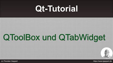 Qt Tutorial 036 Qtoolbox Und Qtabwidget Thorsten Geppert