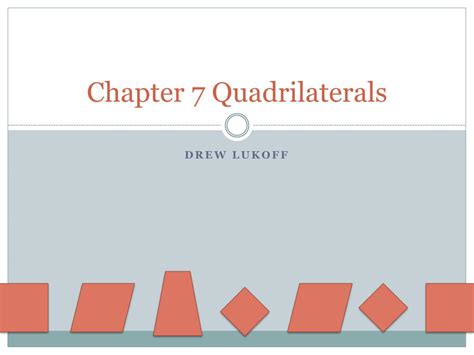 PPT Chapter 7 Quadrilaterals PowerPoint Presentation Free Download ID 2568073