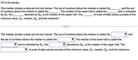 solved the median divides a data set into two halves the