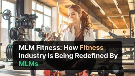 Multi Level Marketing Impact On The Fitness Industry