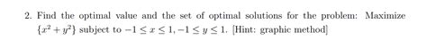solved find the optimal value and the set of optimal
