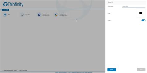 How To Create And Manage Labels On Thinfinity® Remote Workspace