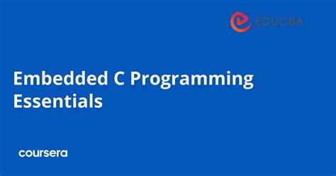 Embedded C Programming Essentials Coursera