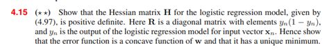 Solved 15⋆⋆ Show That The Hessian Matrix H For The