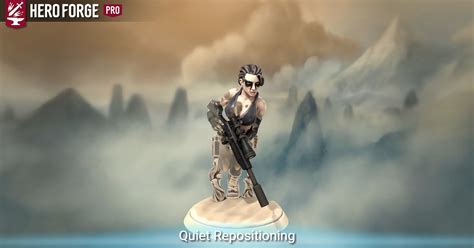 Quiet Repositioning Made With Hero Forge