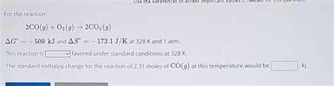 The Reaction Is Either Reactant Or Product Chegg