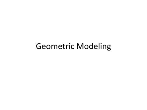 geometric modeling pptx