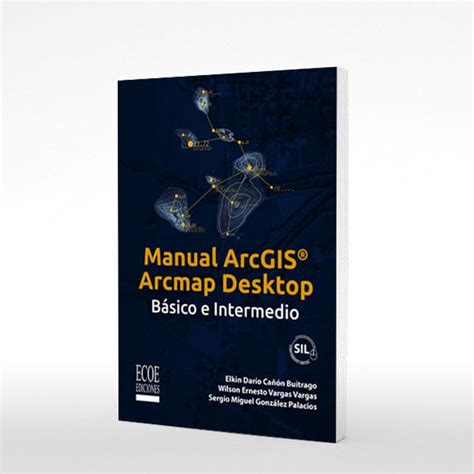 Libro Manual Arcgis® Arcmap Desktop Isbn 9789585031036 Compra En Tumacro