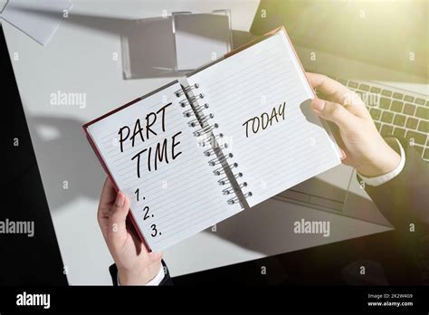 Conceptual Caption Part Time Business Concept A Work Or Job That Is Not Permanent But Able To