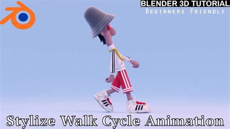 Blender Stylized Walk Cycle Animation | Beginners' Guide to Looping Perfection #tutorial - YouTube
