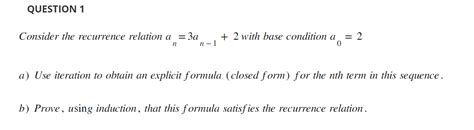 solved consider the recurrence relation an 3an−1 2 with base