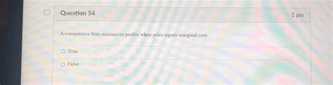 Solved Question 541 PtsA Competitive Firm Maximizes Profits Chegg Com