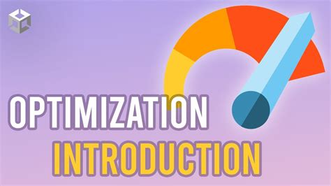 Unity Performance Optimization Introduction YouTube