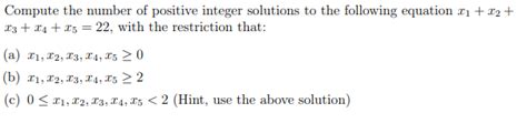 Solved Compute The Number Of Positive Integer Solutions To Chegg