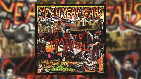 Rediscover Yeah Yeah Yeahs Debut Album ‘fever To Tell 2003 Tribute