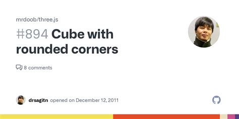 cube with rounded corners · issue 894 · mrdoob three js · github