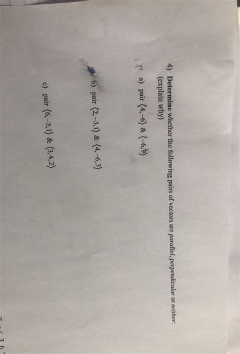 solved 4 determine whether the following pairs of vectors