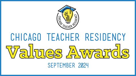 Chicago Teacher Residency Recognizes Ten Values Award Recipients