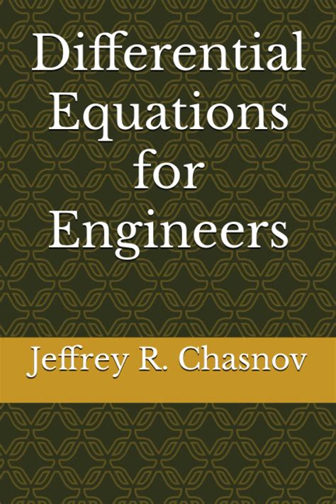 Differential Equations For Engineers Mathematics For Engineers Chasnov Jeffrey Robert