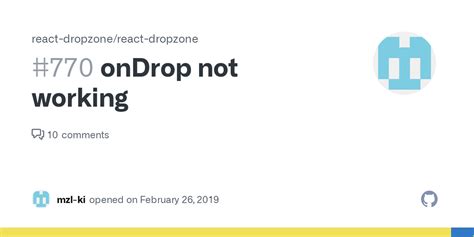 Ondrop Not Working · Issue 770 · React Dropzonereact Dropzone · Github