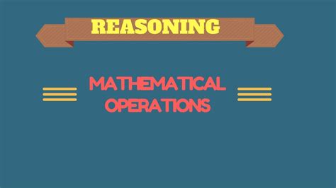 Reasoning Mathematical Operations Ibps Rrb Clerk Exams Youtube