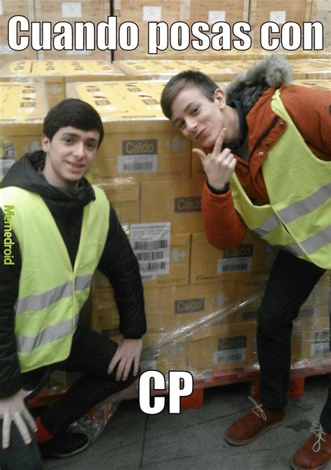 Cp Meme By Maquineopoligono Memedroid