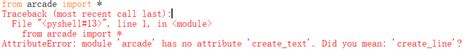 Module Arcade Has No Attribute Createtext · Issue 1339 · Pythonarcadearcade · Github
