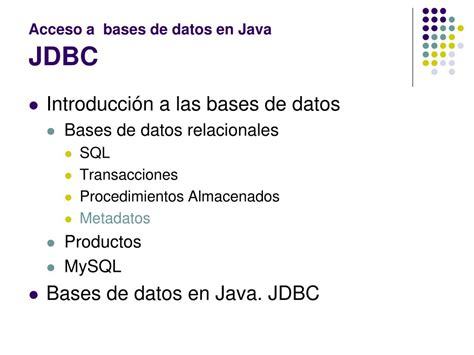 Ppt Acceso A Bases De Datos En Java Jdbc 30 Powerpoint Presentation Id4287410