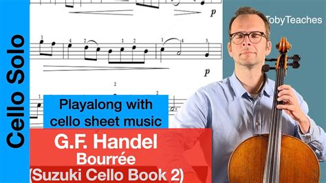 G F Handel Bourree Suzuki Cello Book 2 Cello Solo And Piano