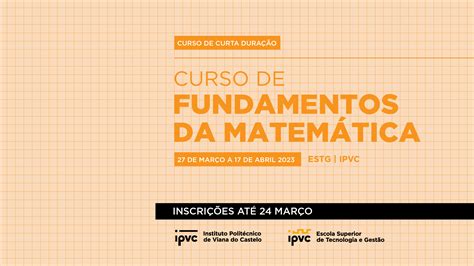 Fundamentos Da Matemática Inscrições Até 24 De Março Instituto