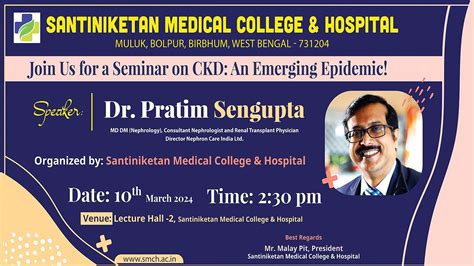 Seminar On Ckd An Emerging Epidemic Speaker Dr Pratim Sengupta Director Nephron Care India