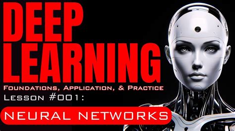 Deep Learning Foundations Application And Practicelesson 001 Neural Networks Youtube
