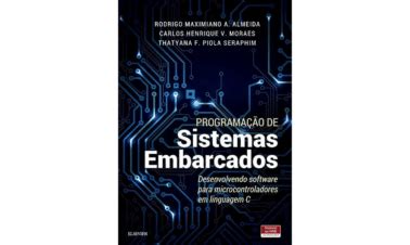 Livro Programação de Sistemas Embarcados Embarcados