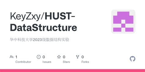 Hust Datastructure报告打印版pdf At Main · Keyzxyhust Datastructure · Github