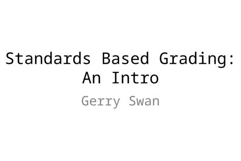 PPT Standards Based Grading An Intro DOKUMEN TIPS