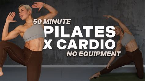 50 Min Full Body Pilates X Cardio Workout No Equipment Feel Strong