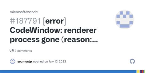 Error Codewindow Renderer Process Gone Reason Crashed Code 1