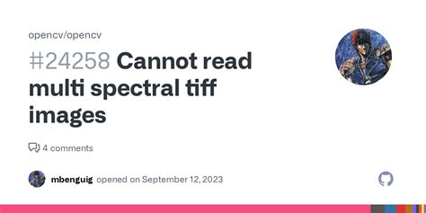 Cannot Read Multi Spectral Tiff Images · Issue 24258 · Opencvopencv
