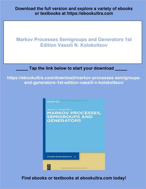 Markov Processes Semigroups And Generators 1st Edition Vassili N Kolokoltsov Pdf