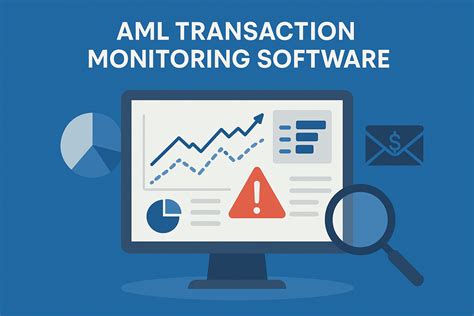 Unlocking Compliance How Aml Transaction Monitoring Software Protects Financial Institutions