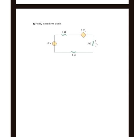 Solved Find Vx In Shown Circuit Chegg Com