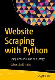 Website Scraping With Python Using BeautifulSoup And Scrapy Scanlibs