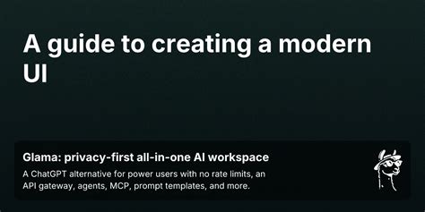 A Guide To Creating A Modern Ui Glama